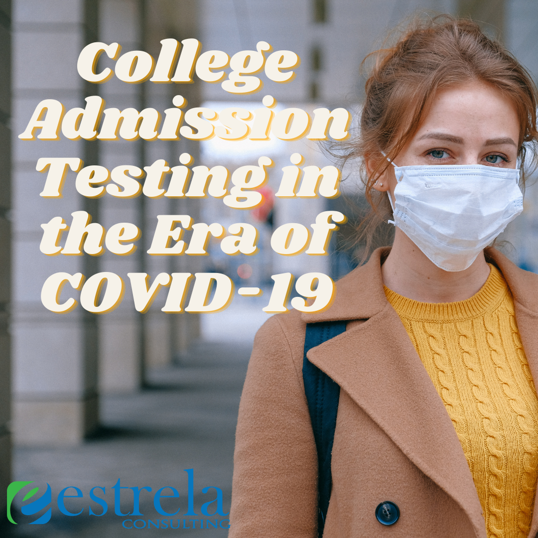 College Admission Testing in the Era of COVID-19