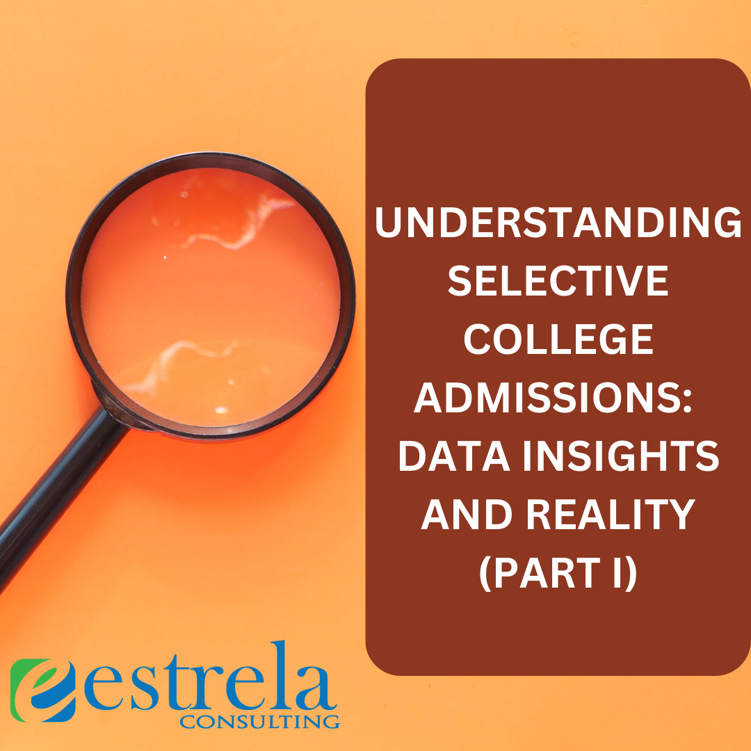 Understanding Selective College Admissions: Data Insights and Reality