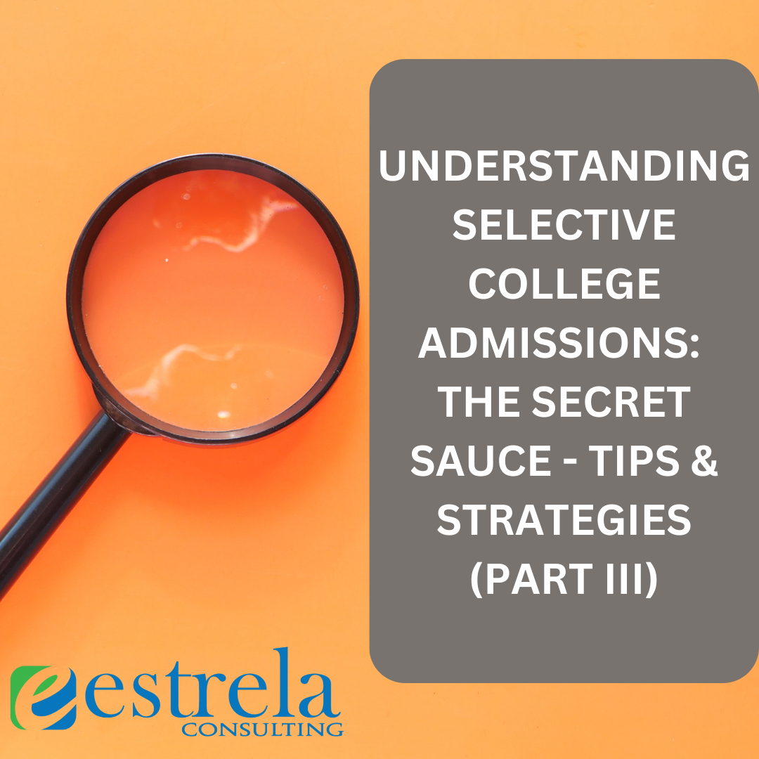 Understanding Selective College Admissions: The Secret Sauce - Tips and ...